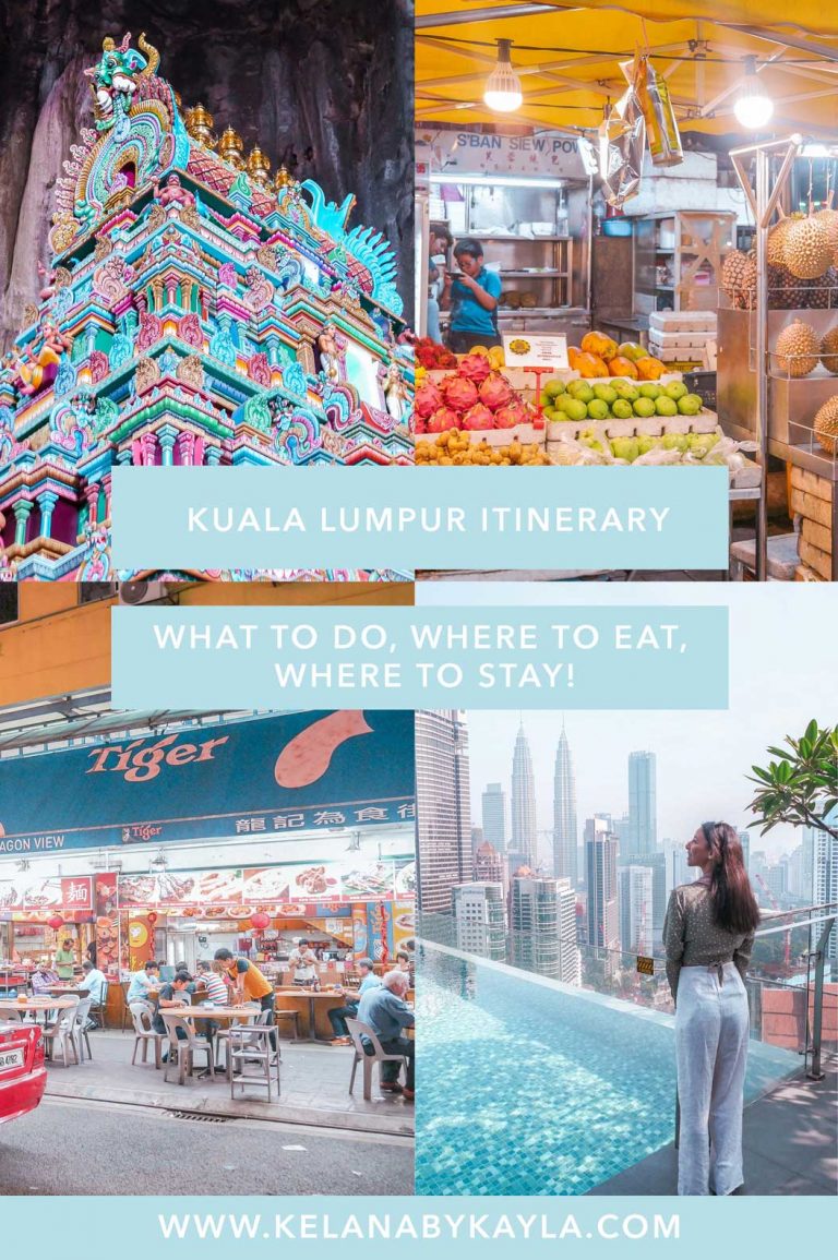 The Perfect Kuala Lumpur Itinerary for 2 Days - First Timers Guide to ...